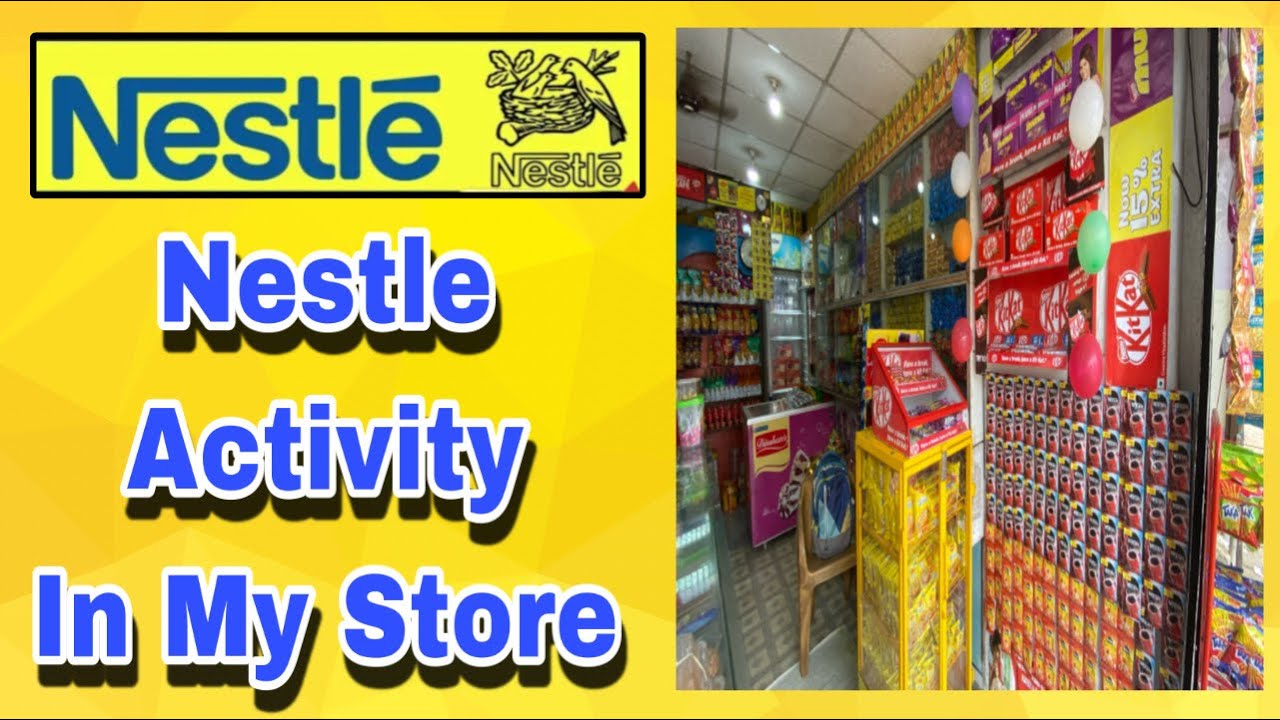 Nestle Activity In My Store / Kirana Dukan / Bakery Store ...