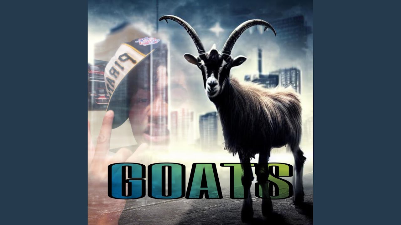 GOATS - YouTube