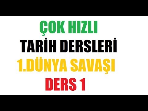 1 DÜNYA SAVAŞI -DERS 1 (SAVAŞIN NEDENLERİ)#tarihdersleri#tarih#hızlıtarih