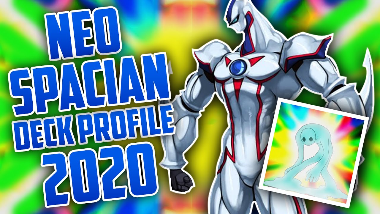 Neo Spacian Deck Profile 2020 - YouTube