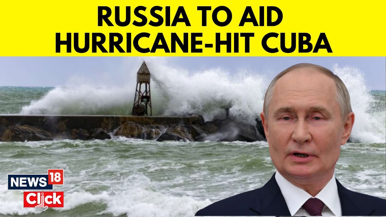 Russia To Aid Hurricane-Hit Cuba With Diesel Fuel | Hurricane In Cuba ...