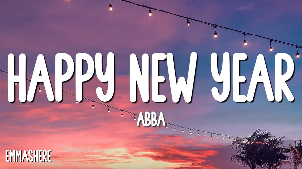 Abba - Happy New Year (Lyrics) - YouTube