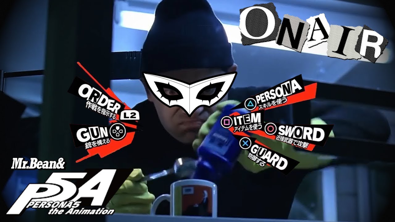 Mr.Bean & Persona 5 the Animation Opening - YouTube