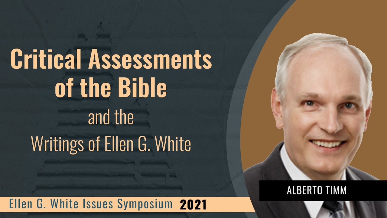 Critical Assessments of the Bible and the Writings of Ellen G. White ...