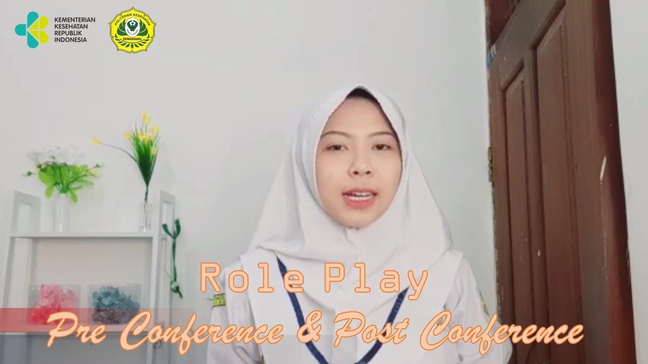 Role Play Pre dan Post Conference Perawat - YouTube