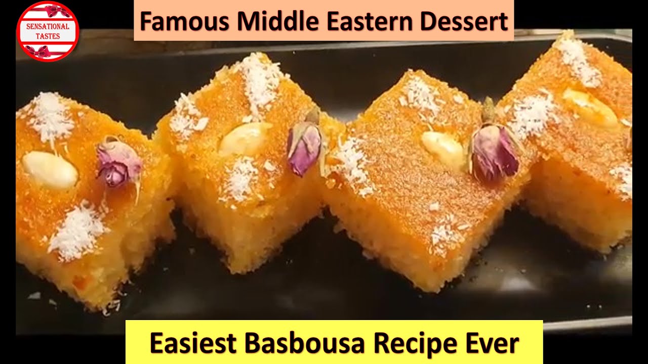 Basbousa Recipe | Authentic Turkish Basbusa | Famous Arabian Basbosa ...