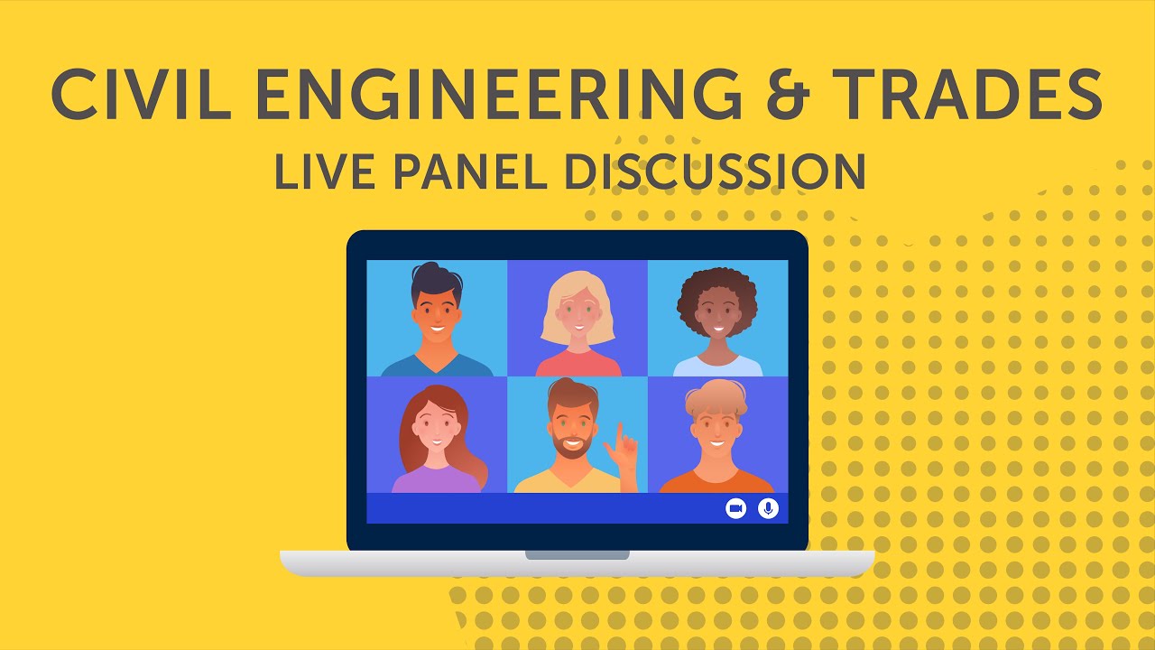 Civil Engineering & Trades Live Panel Discussion - YouTube