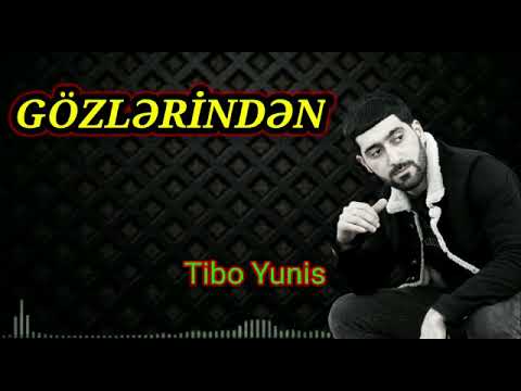 Tibo Yunis * (Gözlərindən) 2020