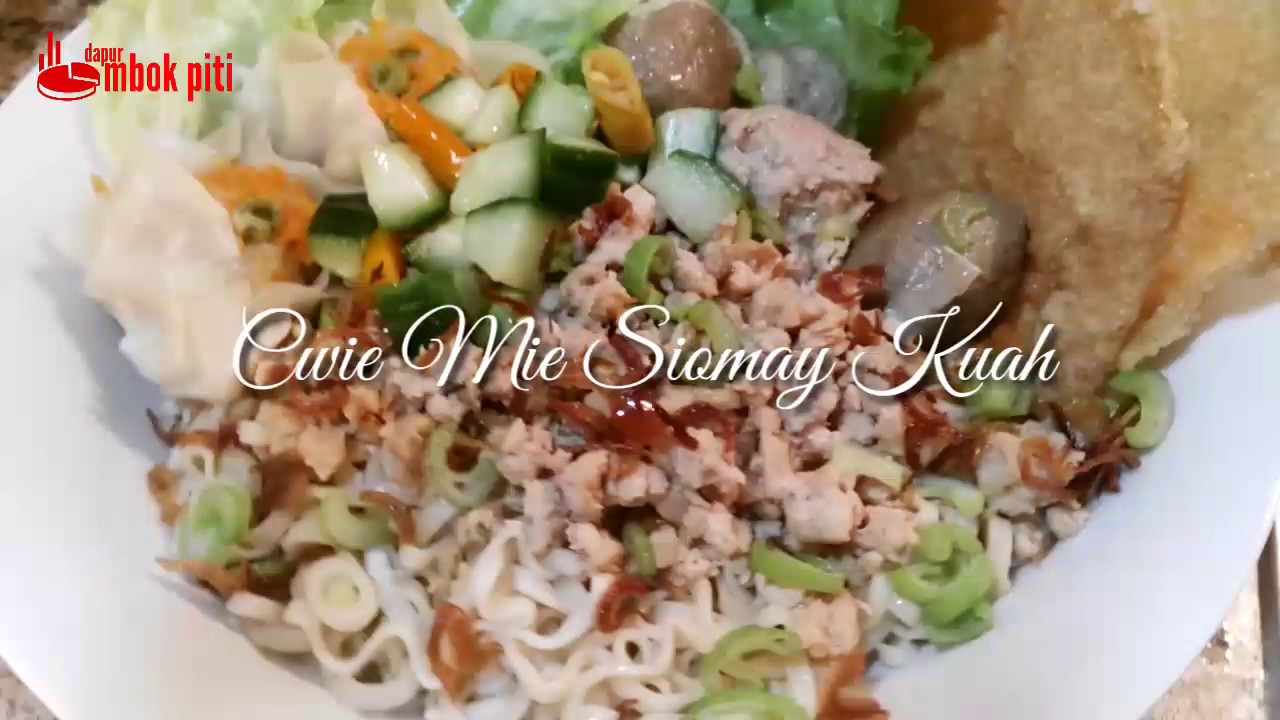Resep Cwie Mie Siomay Kuah .. cocok buat brunch di akhir minggu ...