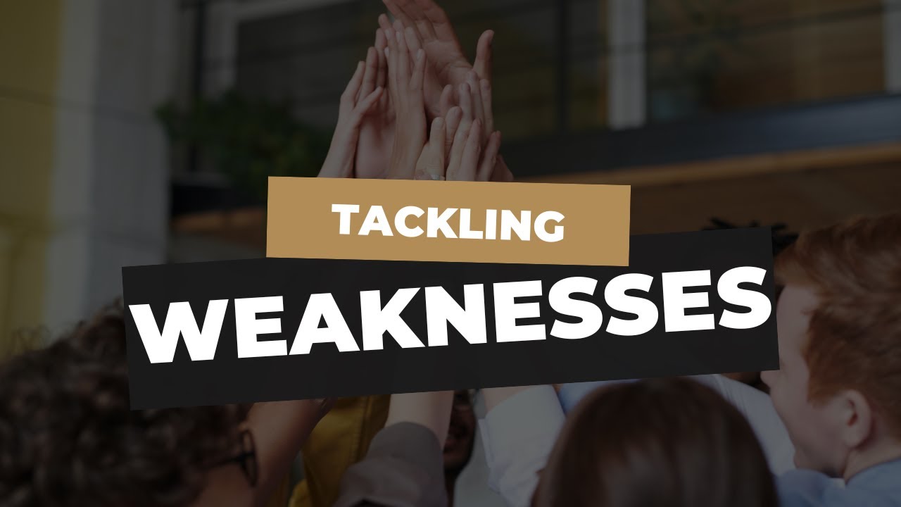 How To Tackle Your Company's Weaknesses | Projects by AG - YouTube