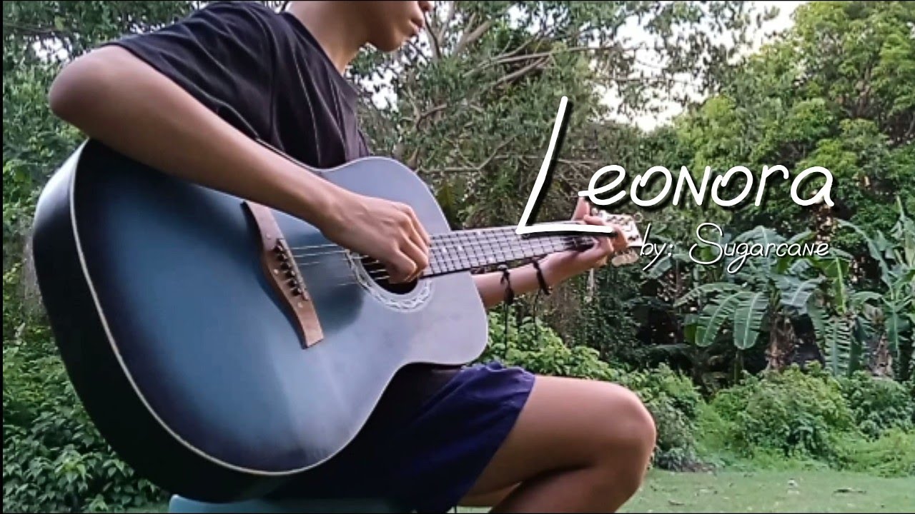 Leonora by: Sugarcane (fingerstyle guitar cover) | John Carlo D Austria ...