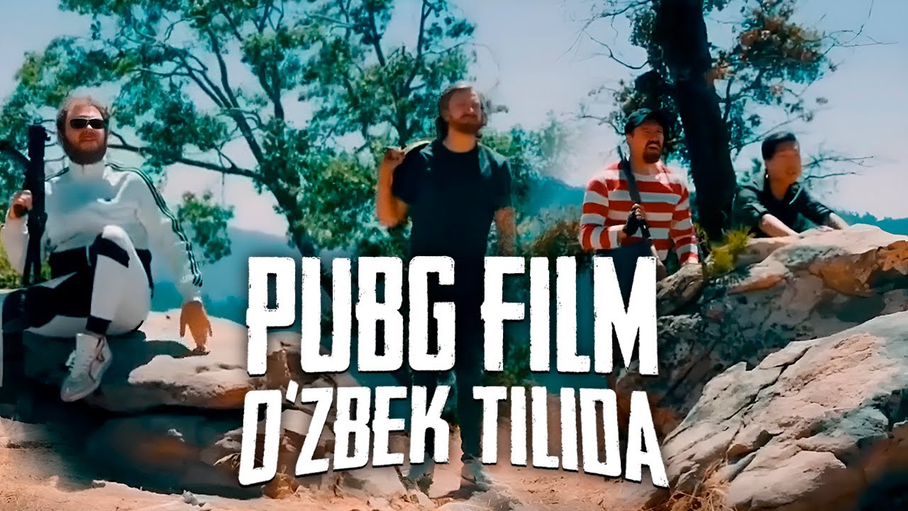 PUBG FILM O'ZBEK TILIDA - YouTube