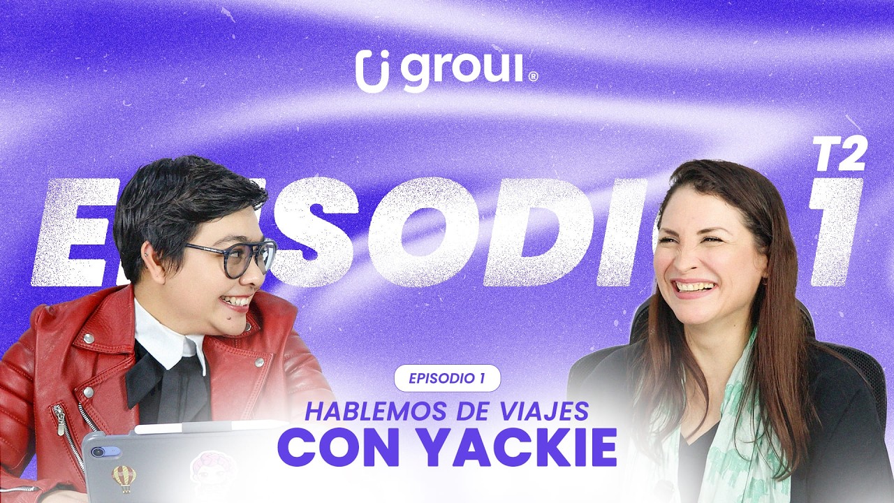PODCAST TEMPORADA 2 | EPISODIO #1 HABLEMOS DE VIAJES CON YACKIE TRAVEL ...