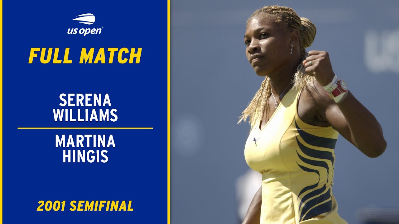 Serena Williams vs. Martina Hingis Full Match | 2001 US Open Semifinal ...