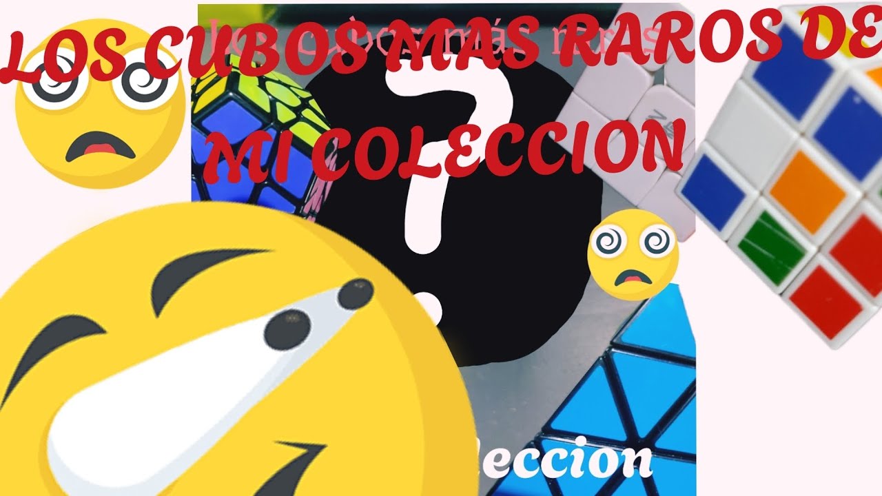 Mis cubos más RAROS de mi coleccion😶😶 - YouTube