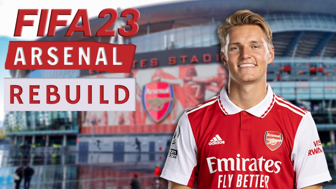 FİFA 23 ARSENAL REBUİLD - YouTube