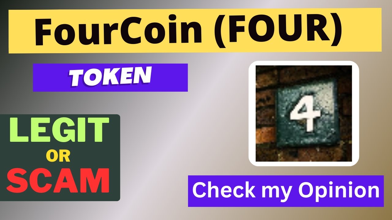 Is FourCoin (FOUR) Token Legit or Scam ?? - YouTube