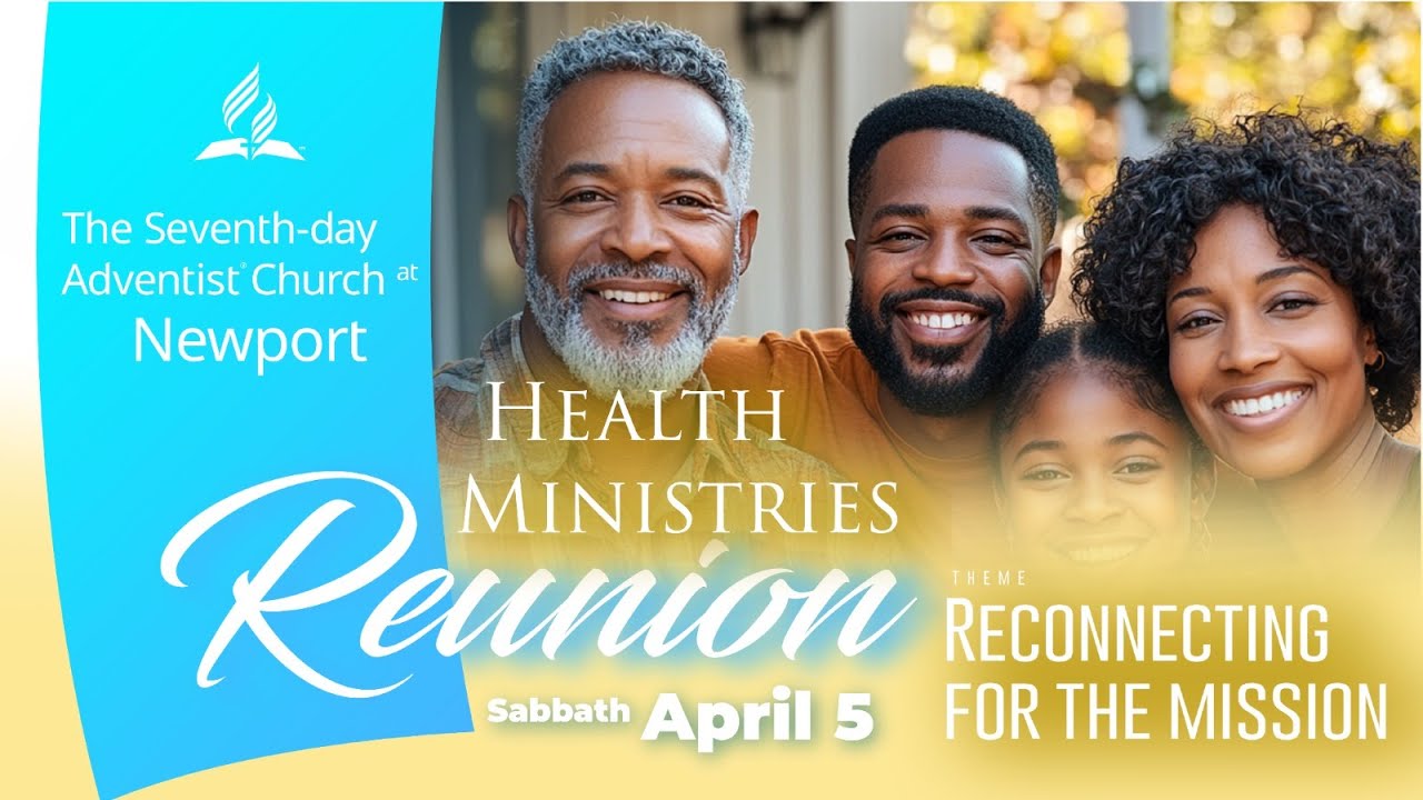 Newport SDA || Health Ministries Day || Health Reunion || Morning ...