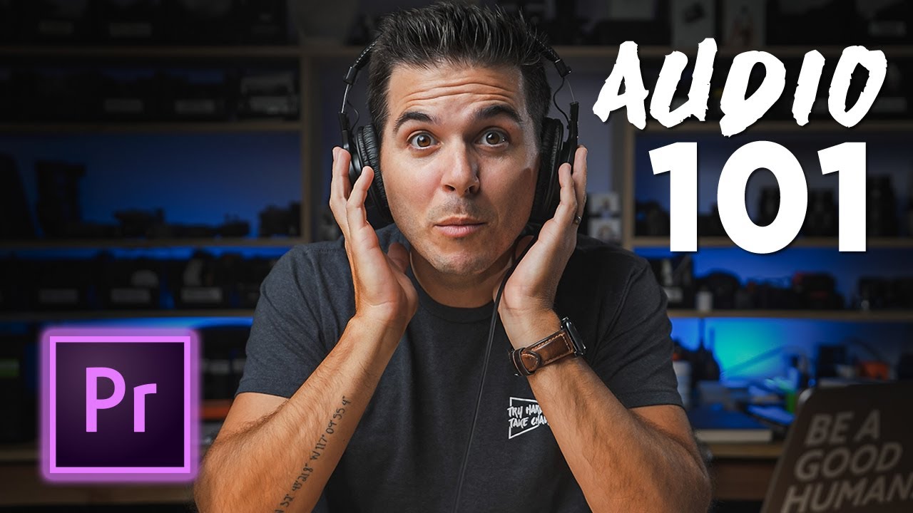 INSTANTLY IMPROVE your audio - AUDIO 101 in Premiere Pro 2020 - YouTube