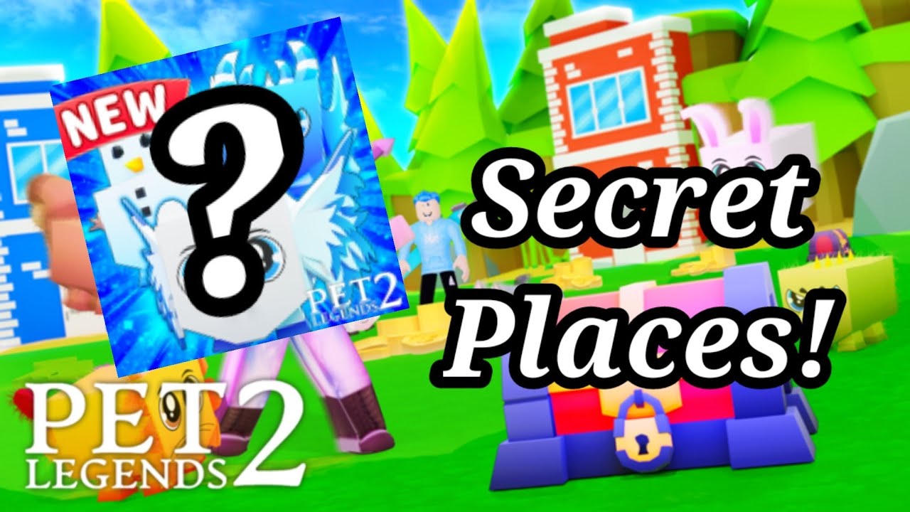 Pet Legends 2 Secret Places! - YouTube