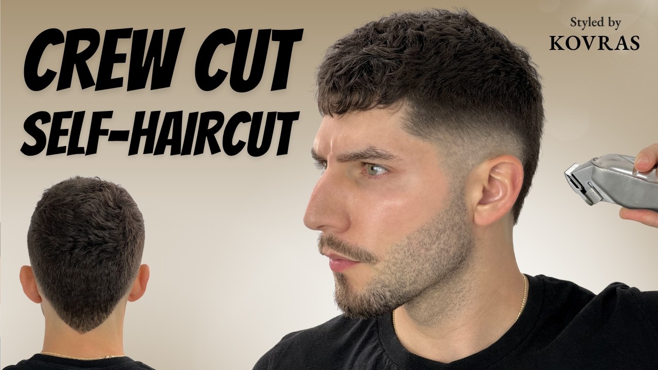 Textured Crew Cut Self-Haircut Tutorial | How To Cut Your Own Hair ...