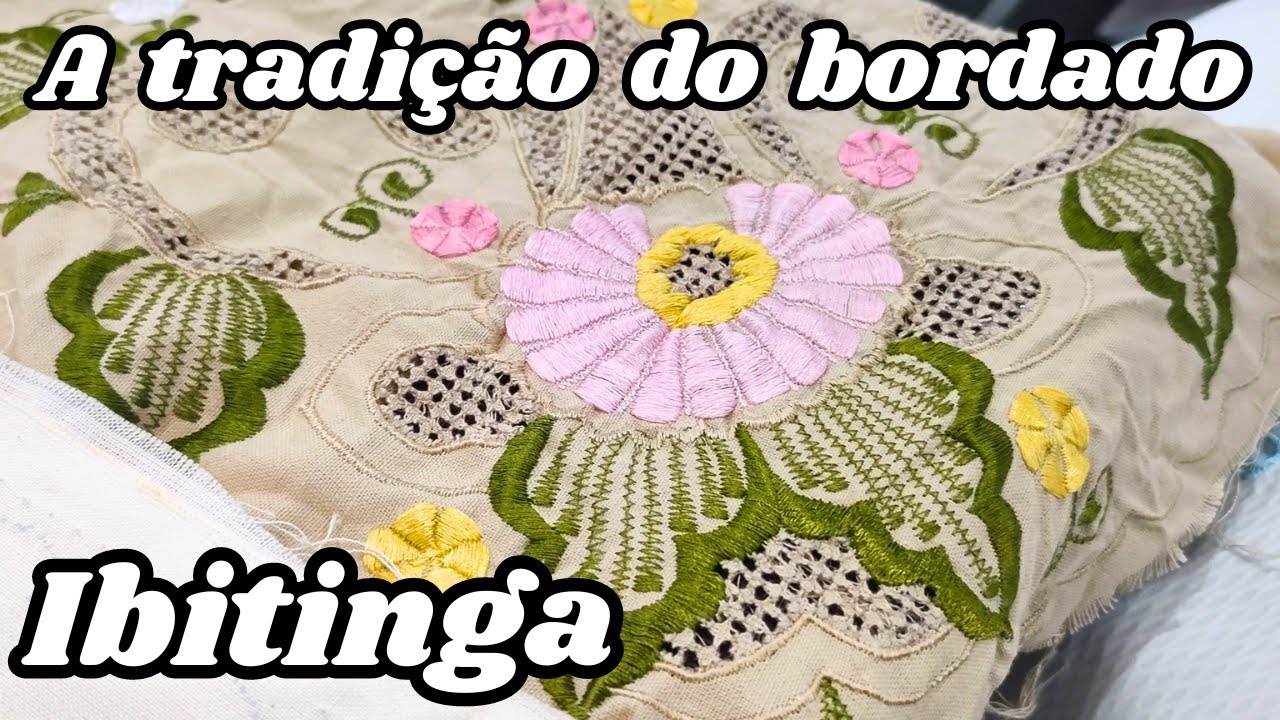 A história e a tradição do bordado de Ibitinga - YouTube