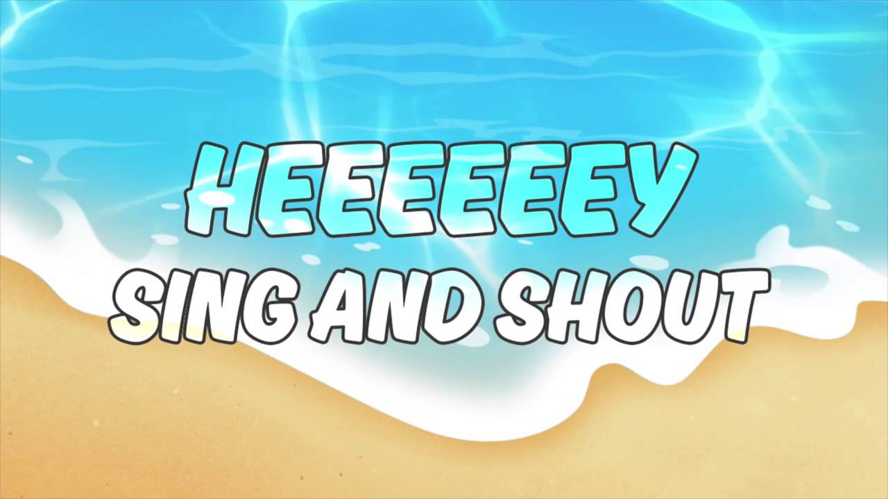 Sing and Shout Song Lyrics Video - YouTube