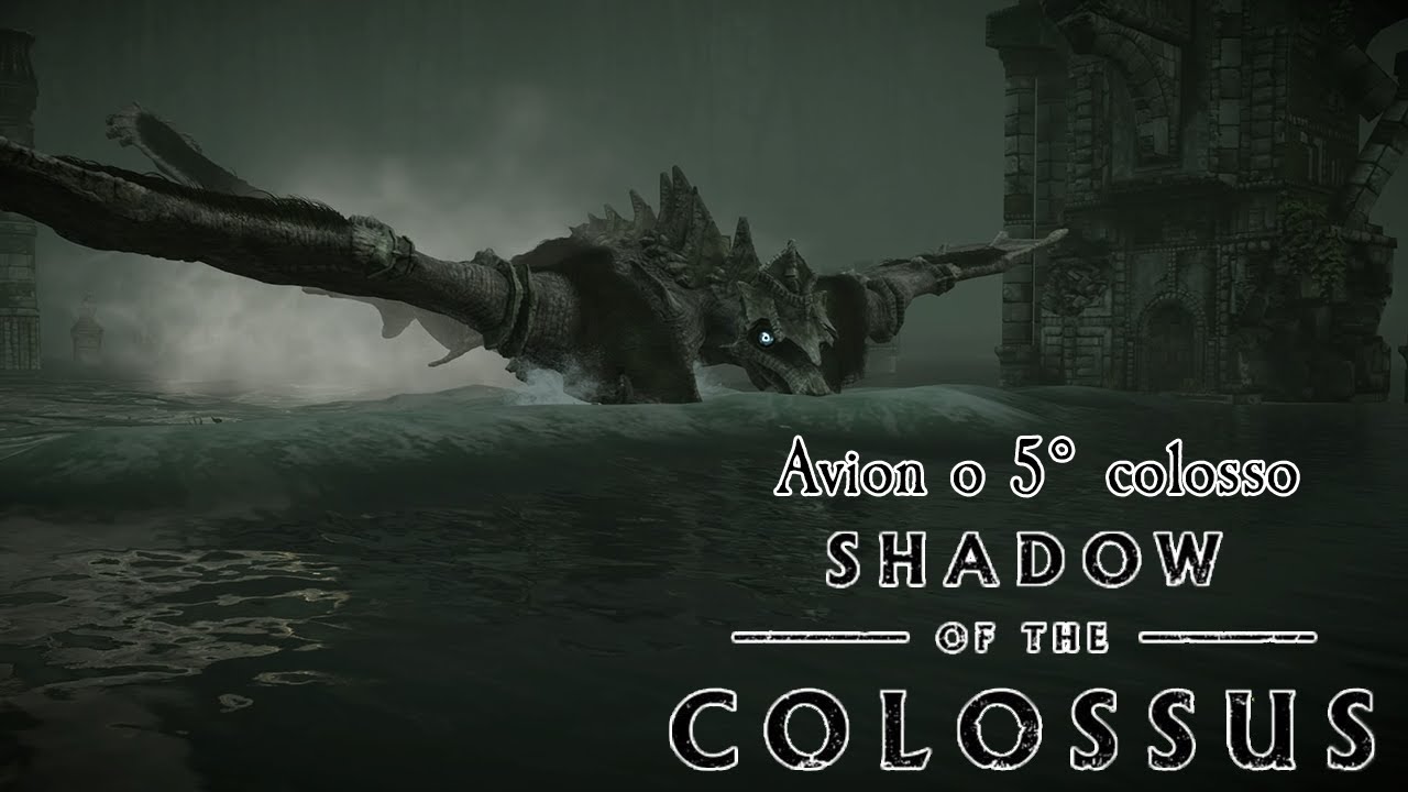 Avion o 5° colosso - shadow of the colossus #5 - YouTube
