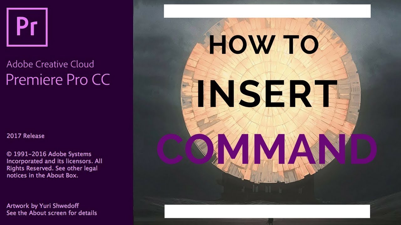 Adobe Premiere Pro CC - 7 -How to Use The Insert Command in Premiere ...
