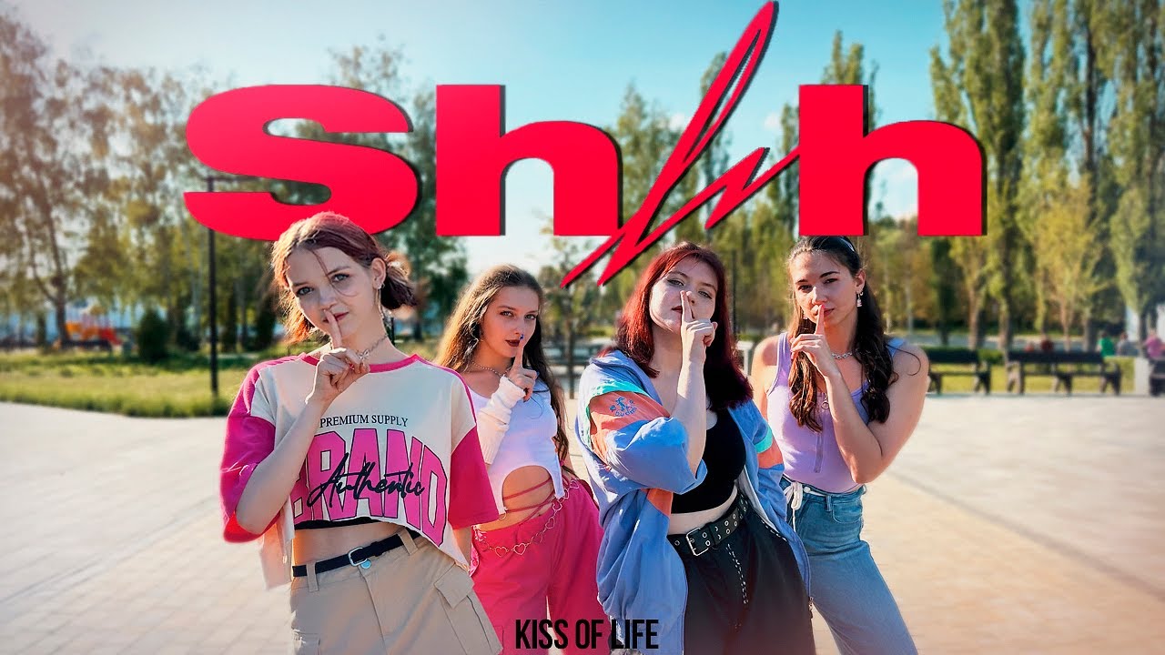 [KPOP IN PUBLIC | ONE TAKE] KISS OF LIFE (키스오브라이프) '쉿 (Shhh)' | Dance ...