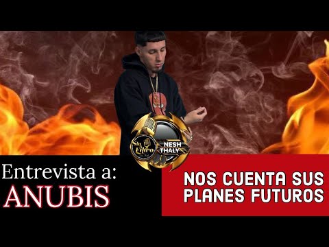 Entrevista a el artista anubis nos cuenta sus planes futuros "Sin ...