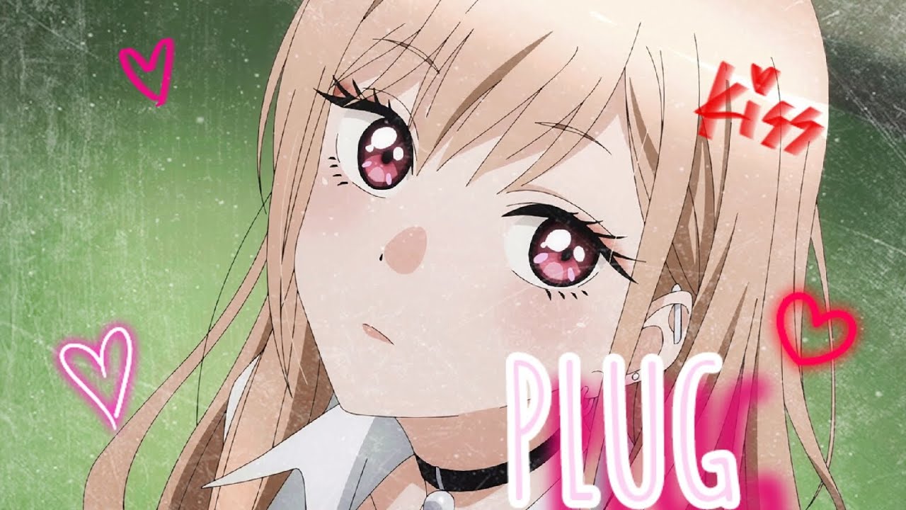 Marin Kitagawa💕Plug anime Edit - YouTube