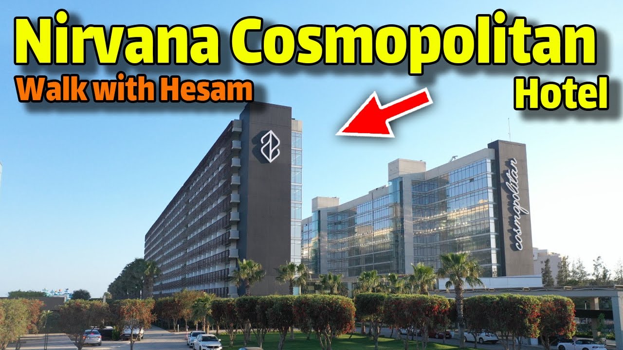 Nirvana Cosmopolitan Hotel Uall Inclusive / ANTALYA WALKING TOUR Travel Vlog / Nirvana Hotel ...