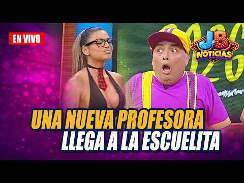 🔴 EN VIVO - UNA NUEVA PROFESORA LLEGA A LA ESCUELITA | No te pierdas JB Noticias 😂🔥