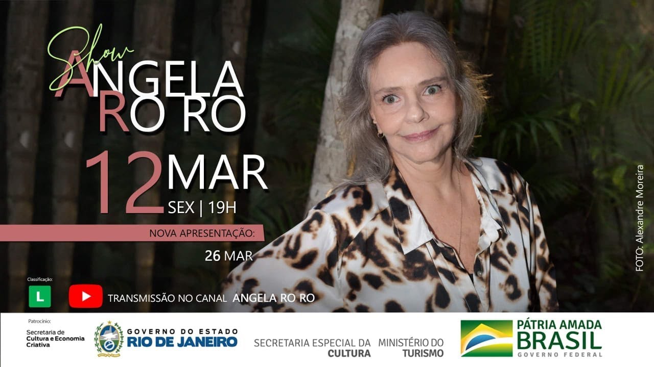 Angela Ro Ro | 12 de março | 19h - YouTube
