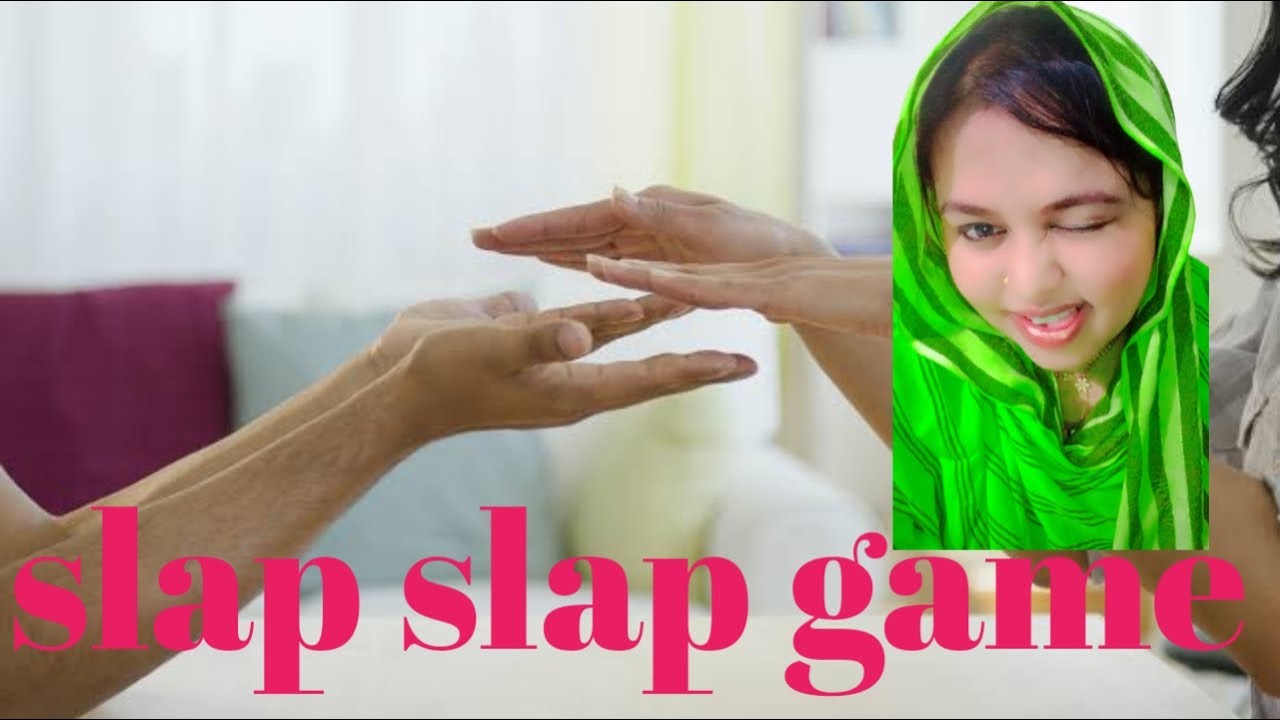 Slap slap game with husband and wife. - YouTube