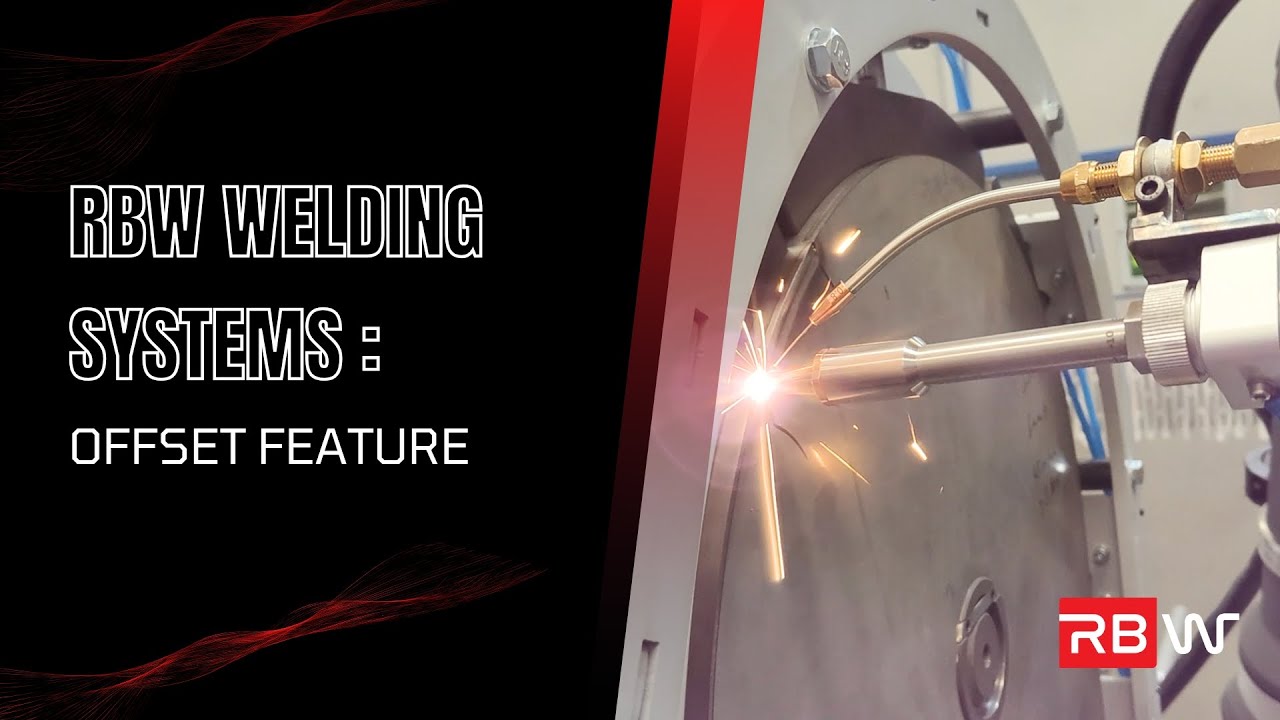 RBW Welding Systems | Offset Feature - YouTube