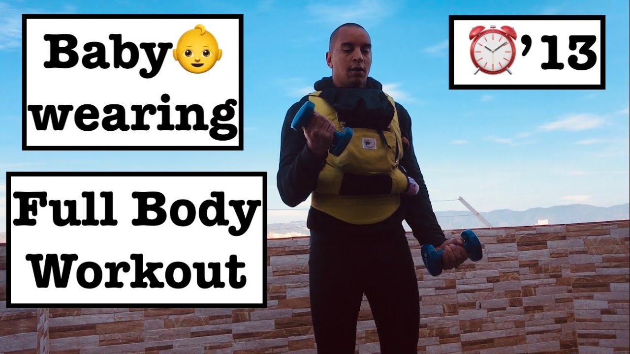Babywearing 👶 Full Body Workout with Dumbbells (Baby Carrier Exercises ...