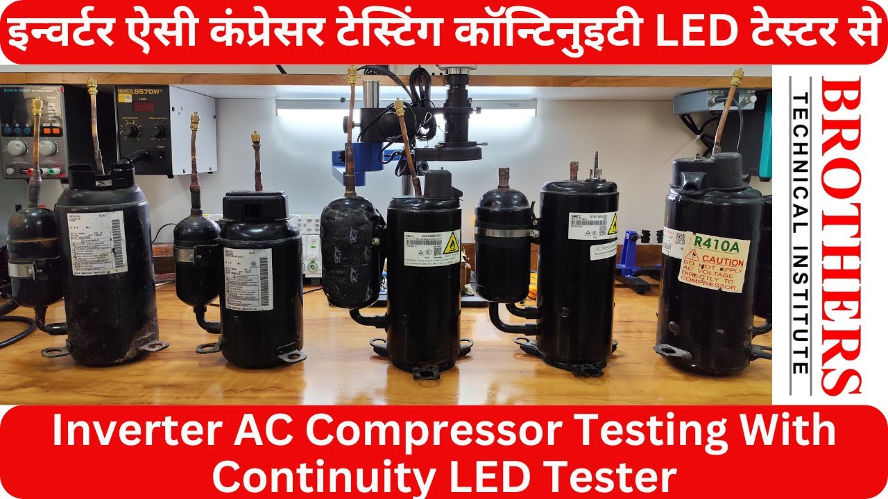 Inverter AC Compressor Testing With Continuity LED Tester #inverter # ...