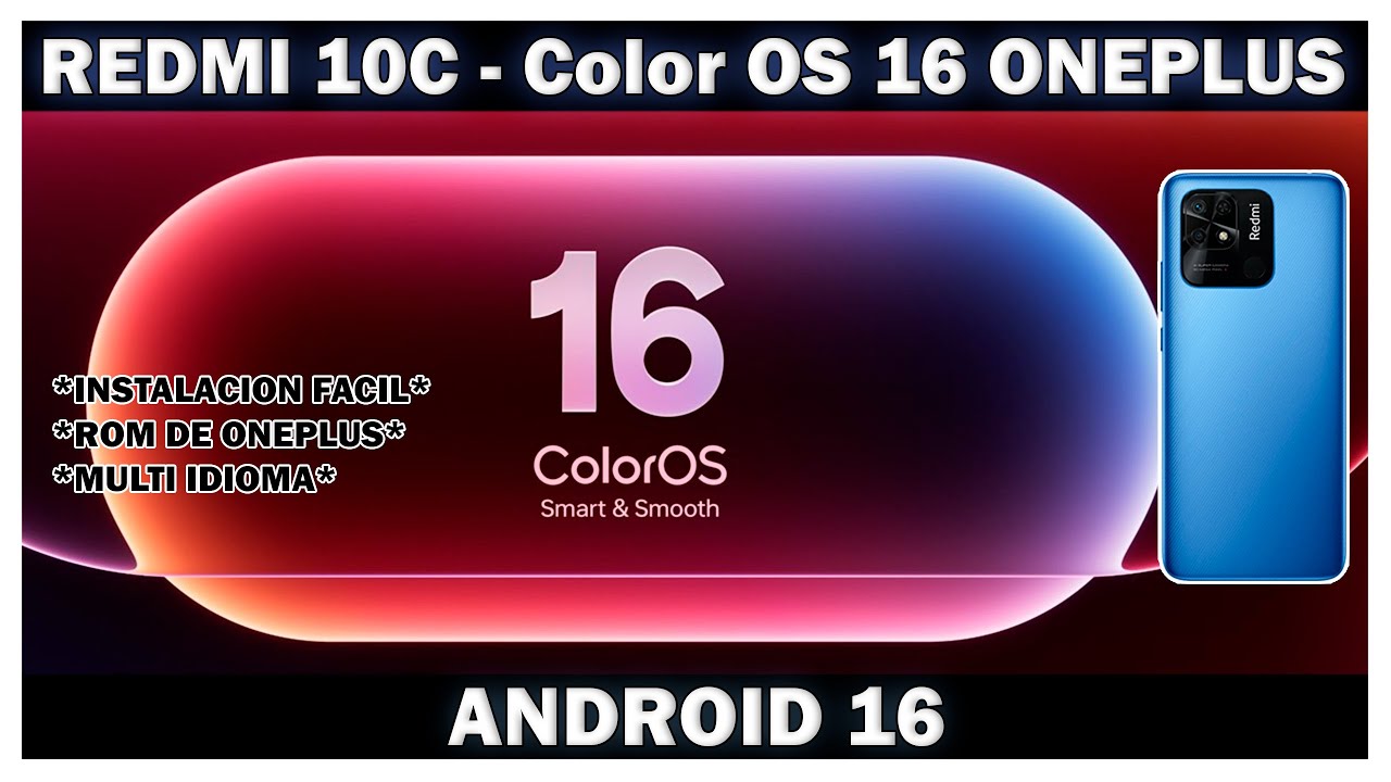 Redmi 10C - Color OS 16 ! Android 16 ! PORT SORPRENDENTE ! CONVIERTE EN ...