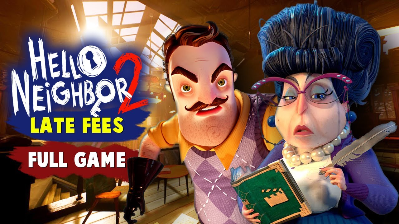 Kütüphanedeki Tüm Gizemleri Çözdük, Hello Neighbor 2 Late Fees Full ...