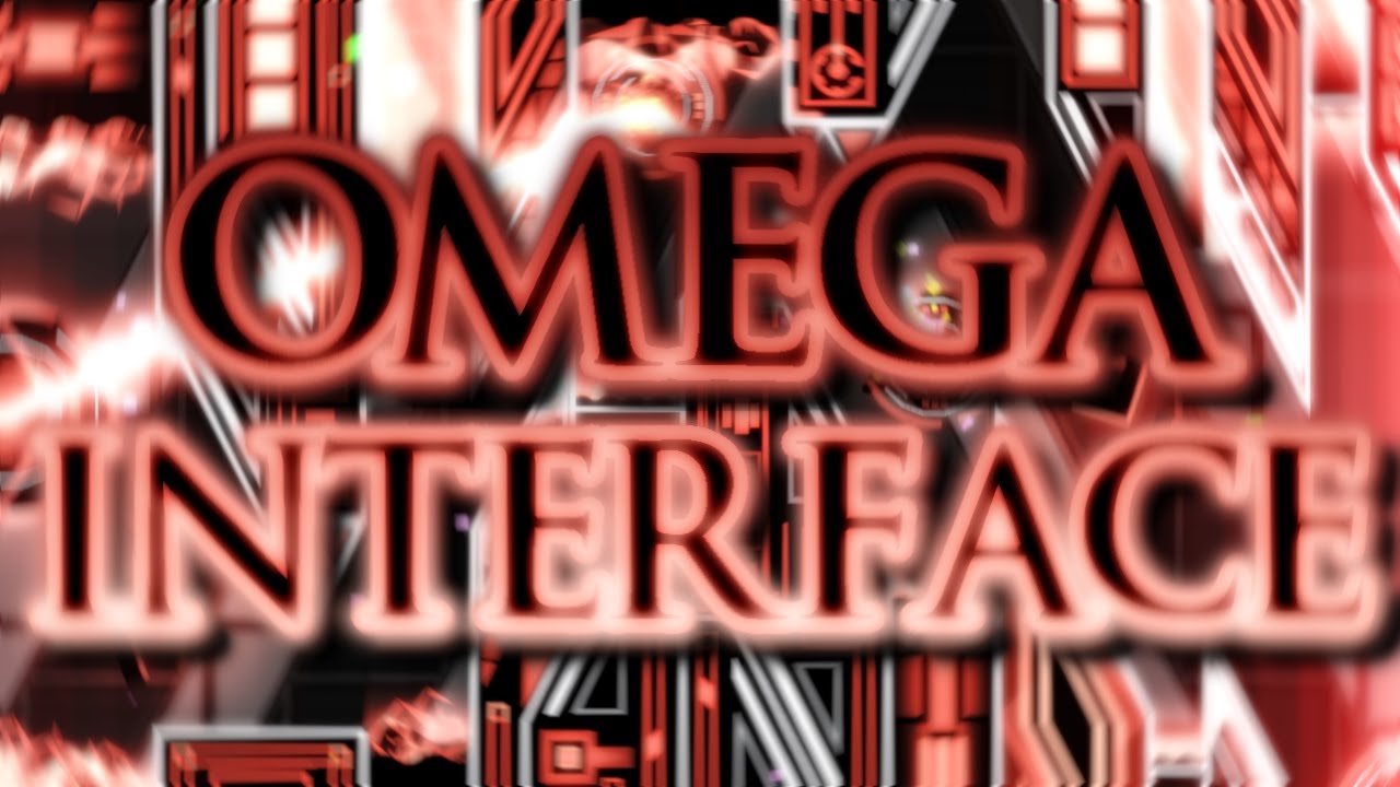 [FLUKE FROM 50%] Omega Interface 100% (TOP 65 EXTREME DEMON) - YouTube