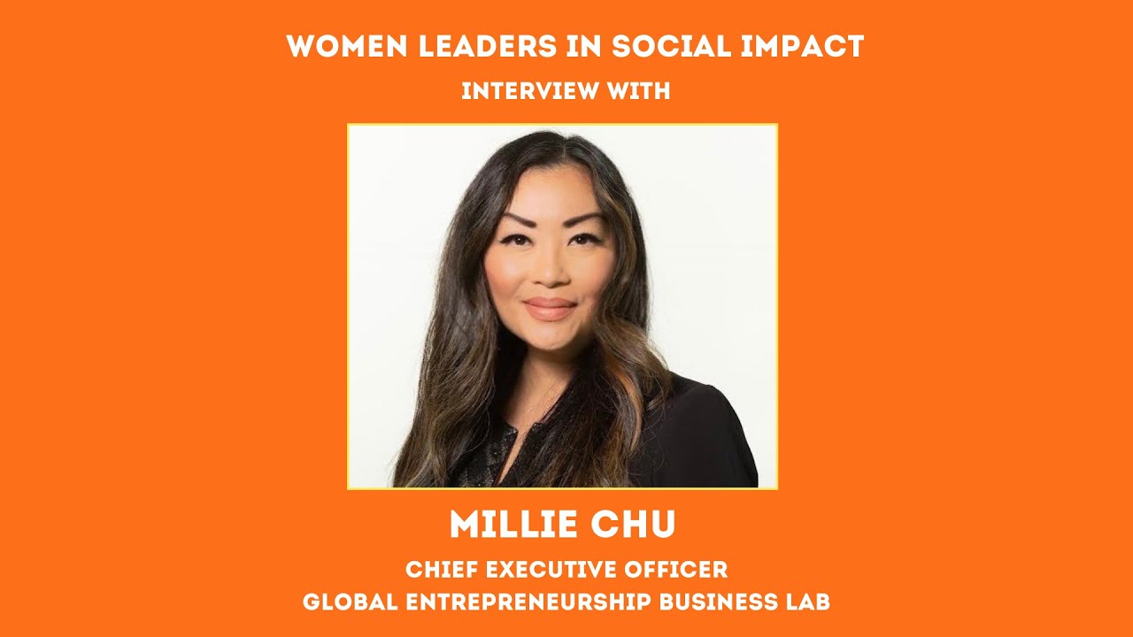 Week 4 + One More! - A conversation with Millie Chu, CEO, Global ...