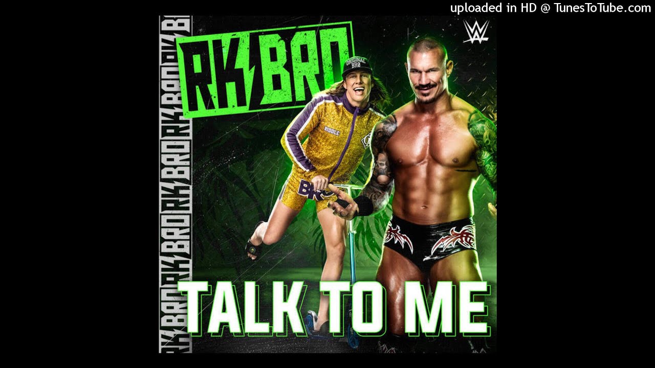 WWE: "Talk To Me" by Def Rebel (RK-Bro 1st Official Theme Song) - YouTube