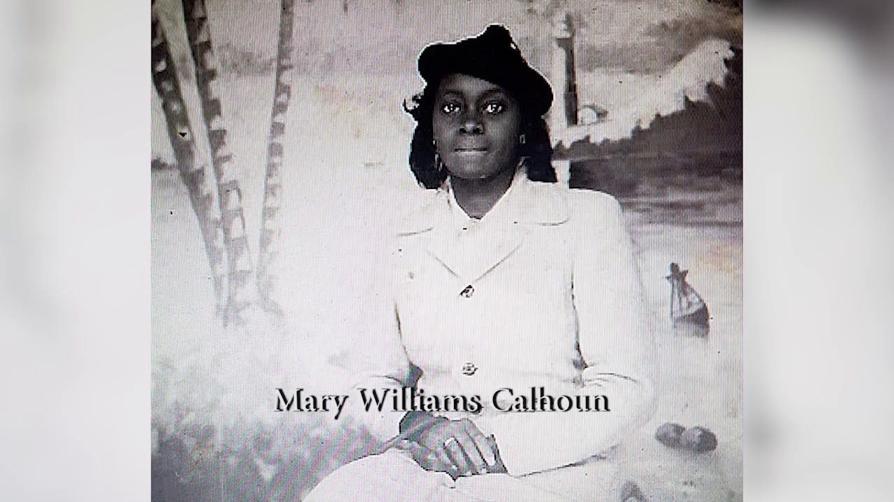 Mary Williams Calhoun -2019 - YouTube