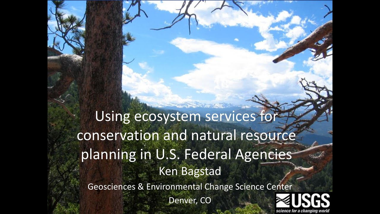 Using Ecosystem Services for Conservation and Natural Resource Planning ...