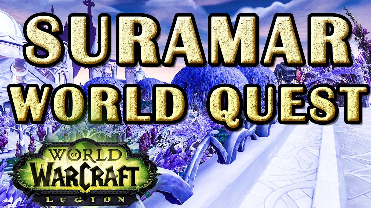 The Magic of Flight WoW Suramar World Quest - YouTube