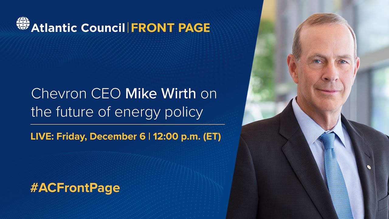 Chevron CEO Mike Wirth on the future of energy policy - YouTube