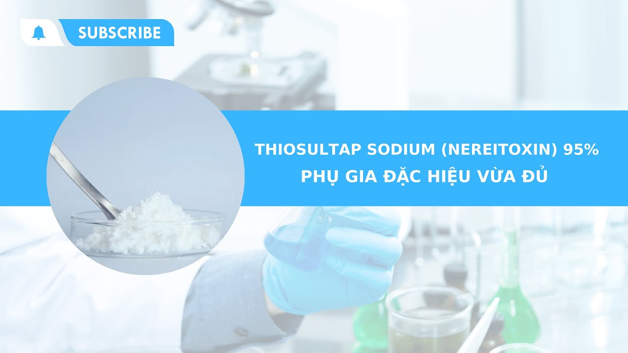 Thuốc trừ sâu - Thiosultap Sodium Nereistoxin 95% - Diệt sạch sâu - YouTube