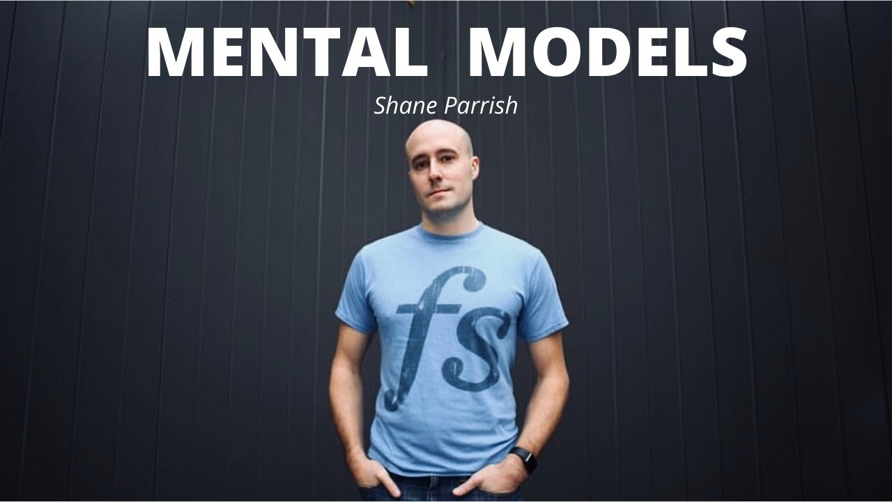 Shane Parrish | Mastering The Best Of What Other People Have Already ...